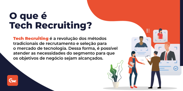 Tech Recruiting: Entenda as 4 Etapas do Processo